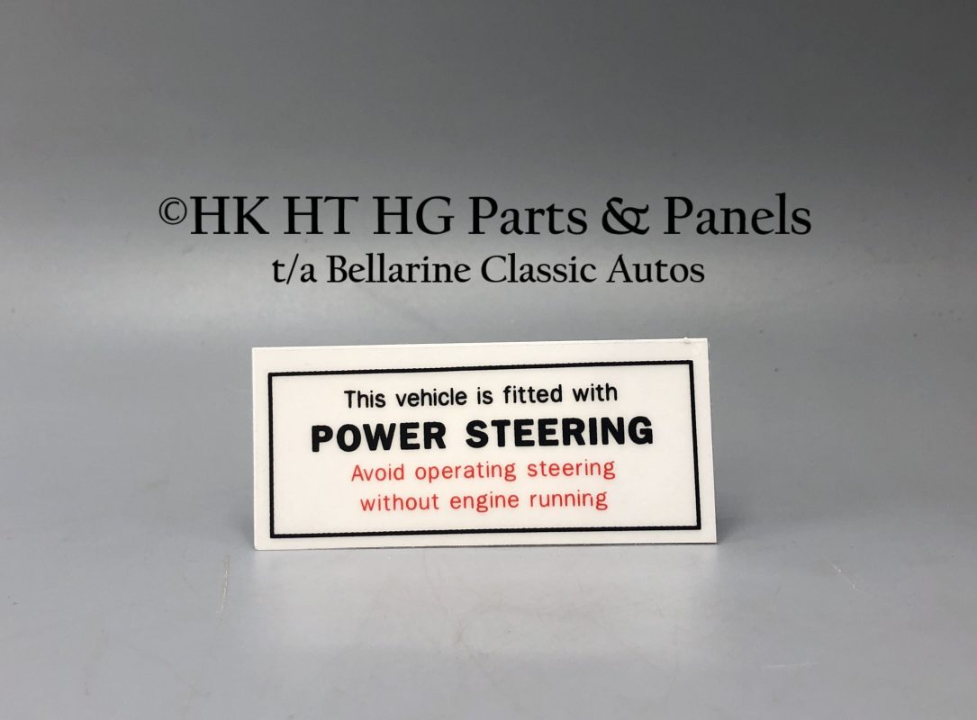 Power Steering Decal - HK HT HG Parts & Panels